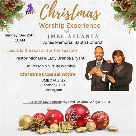 Christmas Sunday Jmbc Atlanta A Worship Experience That You Dont