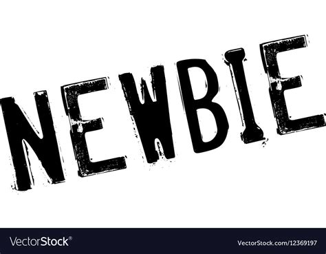 Newbie Stamp Rubber Grunge Royalty Free Vector Image