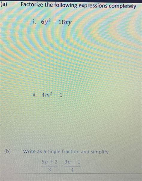 Solved A ﻿factorize The Following Expressions