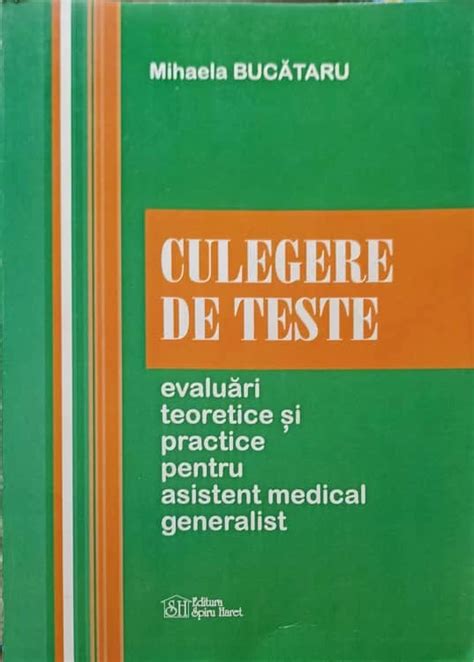 CULEGERE DE TESTE EVALUARI TEORETICE SI PRACTICE PENTRU ASISTENT