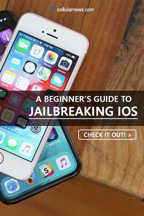 Check Out This Beginner S Guide To Jailbreaking IOS Ios Phone Iphone Life Hacks Android
