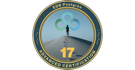 Edb Postgres Advanced V17 Certification Was Issued By Edb To Eren