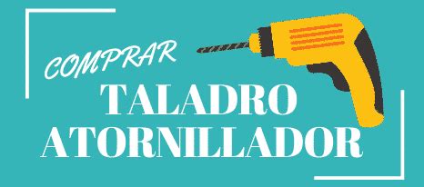 Los Mejores Taladros Atornilladores Chinos De 2020