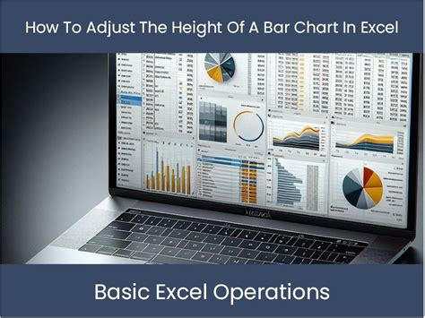 excel tutorial how to adjust the height of a bar chart in excel