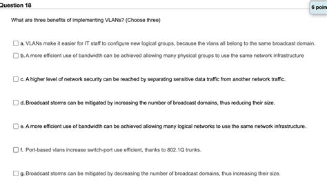 Solved What Are Three Benefits Of Implementing VLANs Chegg Com