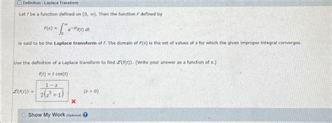 Solved Definition Laplace TransformLet F Be A Function Chegg