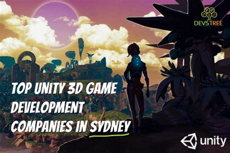Top Unity 3d Game Development Companies In Sydney 2023 — Devstree