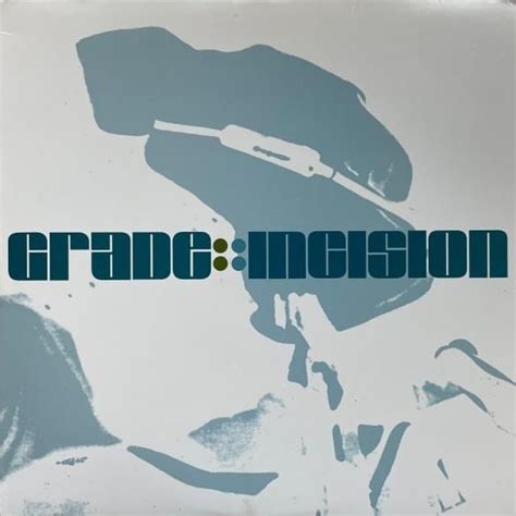 Grade Band Grade Incision Split Lyrics And Tracklist Genius