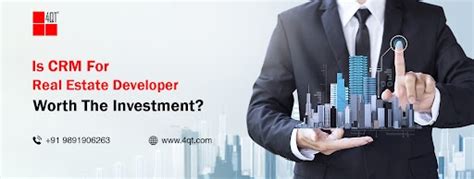 Is Crm For Real Estate Developer Worth The Investment 4qt
