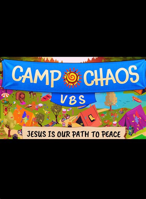 Camp Chaos Vbs 2025 10655 Leitchfield Road Cecilia Ky 21 July 2025