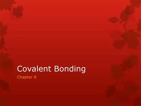 Ppt Covalent Bonding Powerpoint Presentation Free Download Id3886838
