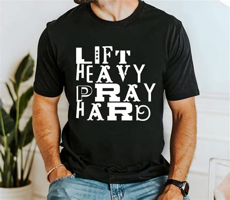 Lift Heavy Pray Hard Men Tee Motivational Pump Sport Shirt Athletic