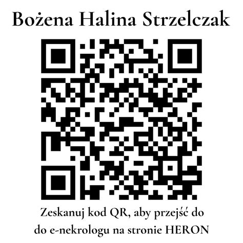Nekrolog Bożena Halina Strzelczak Zakład Pogrzebowy Heron