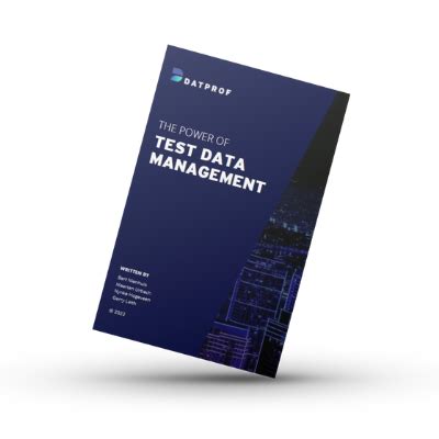 Ebook The Power Of Test Data Management Datprof
