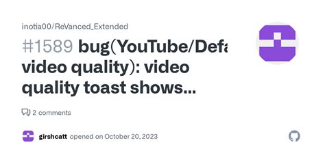 Bug YouTube Default Video Quality Video Quality Toast Shows Wrong