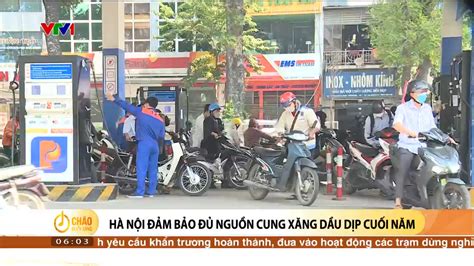 Chào buổi sáng 04 11 2022 Hà Nội đảm bảo đủ nguồn cung xăng dầu dịp