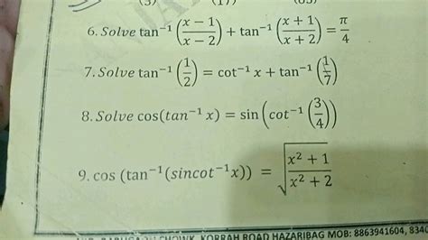 6 Solve Tan−1 X−2x−1 Tan−1 X 2x 1 4π 7 Solve Tan−1 21 Cot−1x Tan
