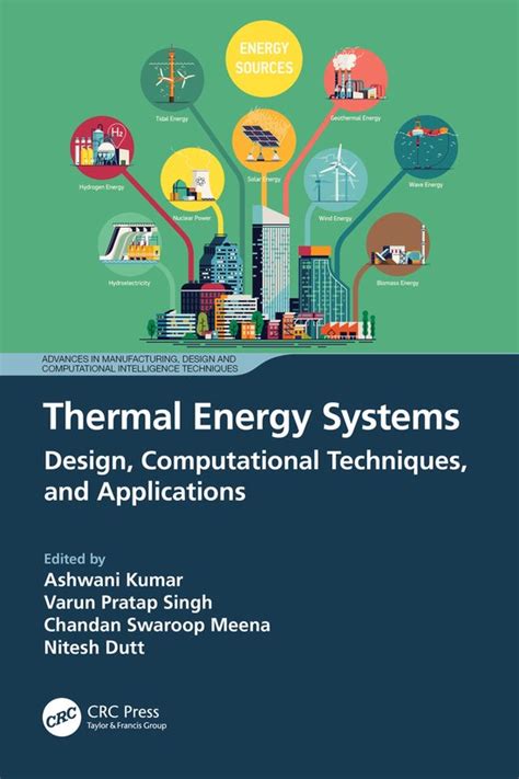 Advances In Manufacturing Design And Computational Intelligence Techniques Thermal Bol
