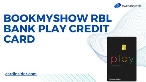 Entertainment On Your Terms Bookmyshow Rbl Bank Play Credit Card By