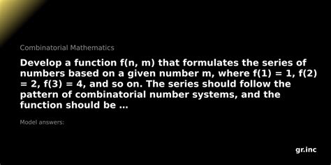 Develop A Function Fn M That Formulates The Se General Reasoning
