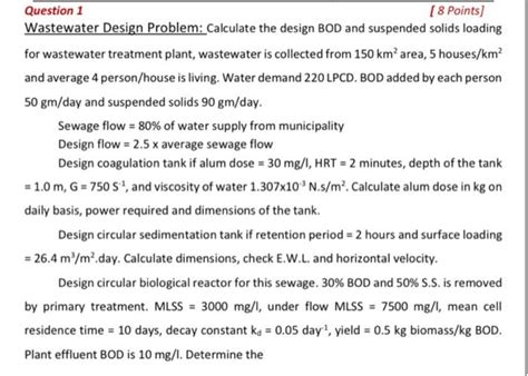 Solved Question 1 8 Points Wastewater Design Problem