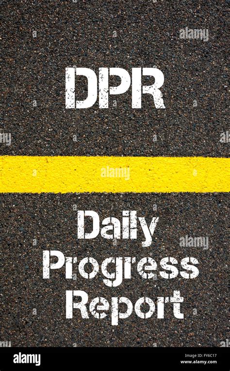 Concept Image Of Business Acronym Dpr Daily Progress Report Written