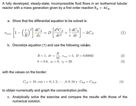 Solved A Fully Developed Steady State Incompressible Fluid