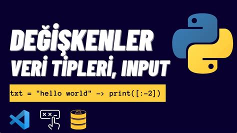 Python Değişkenler Veri Tipleri Input Bootcampte Öğrendiklerim 1