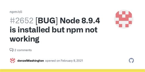 Bug Node 894 Is Installed But Npm Not Working · Issue 2652 · Npm