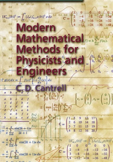 Solutions For Modern Mathematical Methods For Physicists And Engineers By C D Cantrell Book