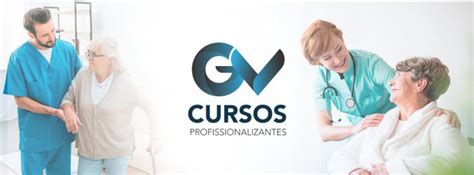 Gv Cursos Profissionalizantes é Referência Na Formação De Cuidadores De