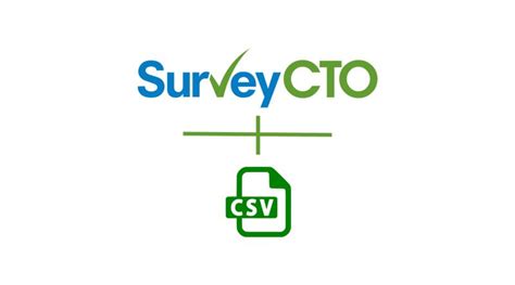 What Are Csv Files And How Should I Use Them For Survey Data Surveycto Surveycto