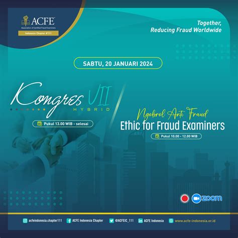 Kongress Vii Acfe Indonesia Chapter And Naf “ethic For Fraud Examiners