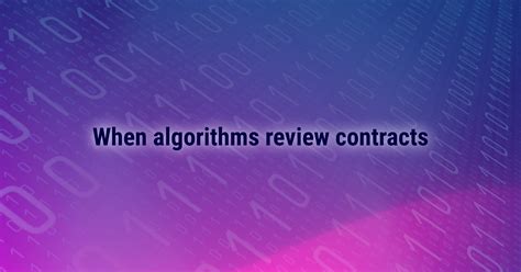 When Algorithms Review Contracts Semantha