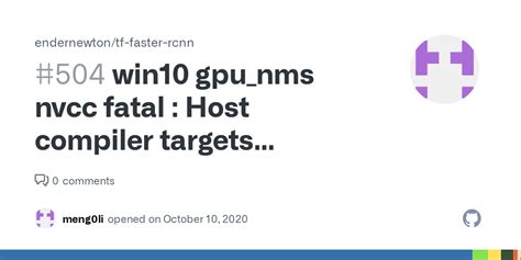 Win10 Gpunms Nvcc Fatal Host Compiler Targets Unsupported Os