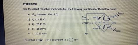 Solved Use The Circuit Reduction Method To Find The Chegg