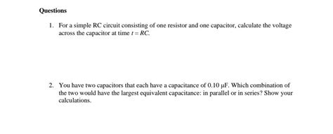 Solved For A Simple RC Circuit Consisting Of One Resistor Chegg