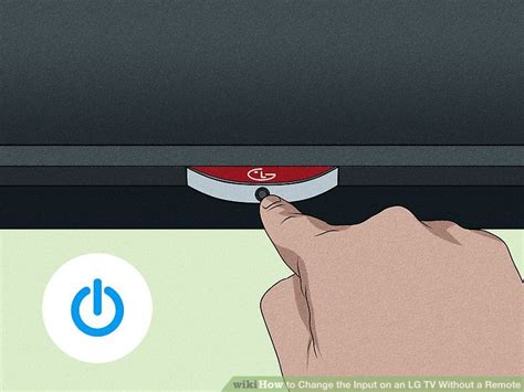 Ways To Change The Input On An Lg Tv Without A Remote Wikihow