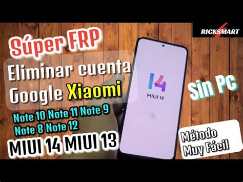 Nuevo FRP Como Eliminar Cuenta Google Xiaomi Note Note Note Note Note MIUI MIUI