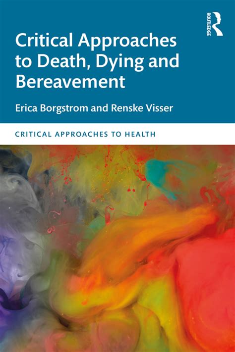 Critical Approaches To Death Dying And Bereavement 1st Edition Premiumjs Store