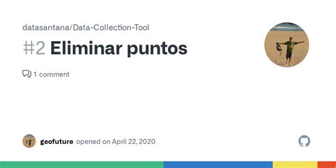 Eliminar Puntos · Issue 2 · Datasantanadata Collection Tool · Github