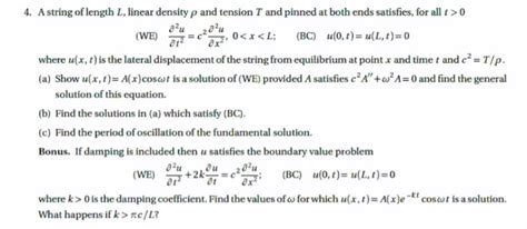 Solved A String Of Length L Linear Density P And Tension Chegg Com