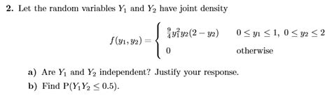 Solved 2 Let The Random Variables Y1 And Y Have Joint