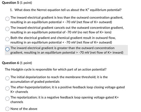 Solved Question 5 1 Point 1 What Does The Nernst Equation