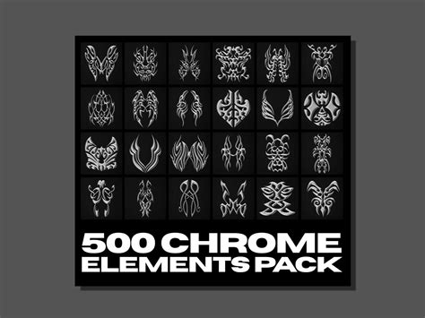500 Chrome Tribal Objects High Quality Pack Oxygengrey Oxygengrey