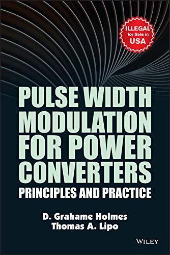 Buy Pulse Width Modulation For Power Converters Principles And Practice Original Price