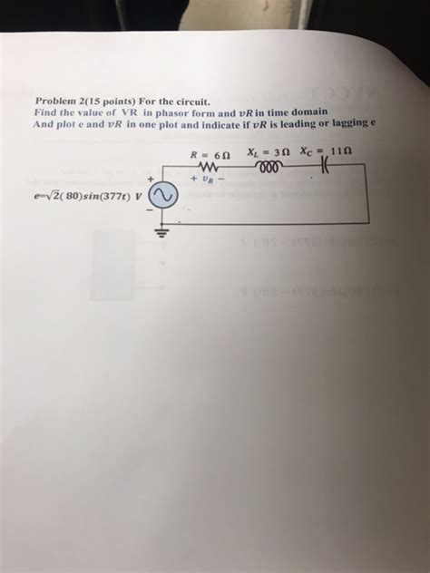 Solved Problem Points For The Circuit Find The Value Chegg