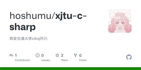Github Hoshumu Xjtu C Sharp C Oj