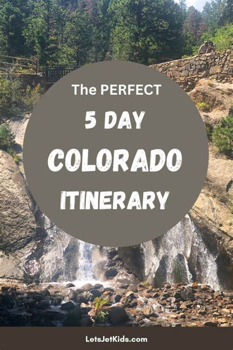 The Best 5 Day Colorado Road Trip Itinerary In Summer