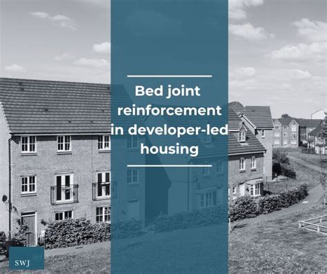 Bed Joint Reinforcement For Developer Led Housing Swj Consulting